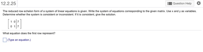 Solved The reduced row echelon form of a system of linear | Chegg.com