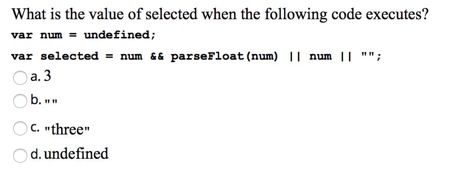 Solved What is the value of selected when the following code | Chegg.com