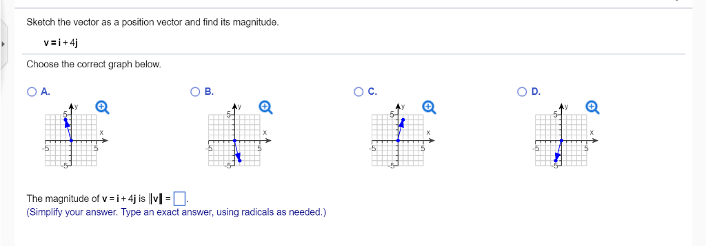 Solved Sketch the vector as a position vector and find its | Chegg.com