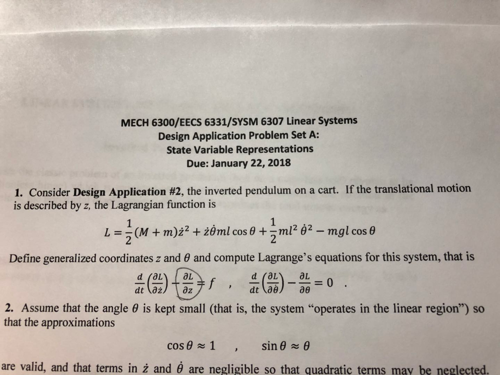 Solved MECH 6300/EECS 6331/SYSM 6307 Linear Systems Design | Chegg.com