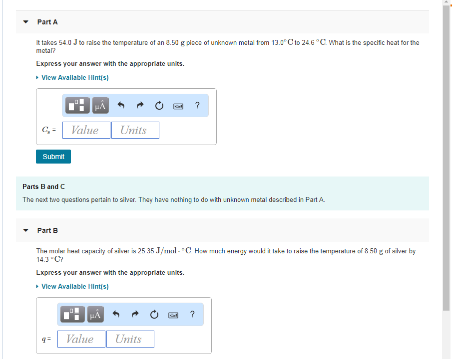 Solved Part A It takes 54.0 J to raise the temperature of an | Chegg.com