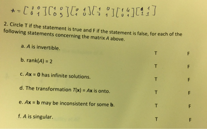Solved 2. Circle T if the statement is true and F if the | Chegg.com
