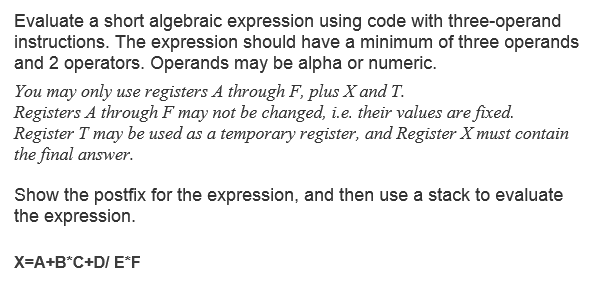 Solved Evaluate a short algebraic expression using code with | Chegg.com