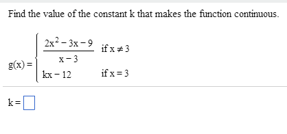 Solved: Find The Value Of The Constant K That Makes The Fu... | Chegg.com