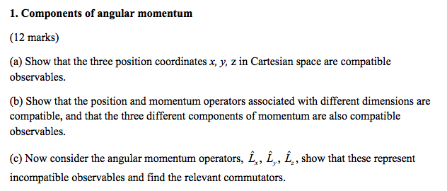 Solved 1. Components of angular momentum (12 marks) (a) Show | Chegg.com