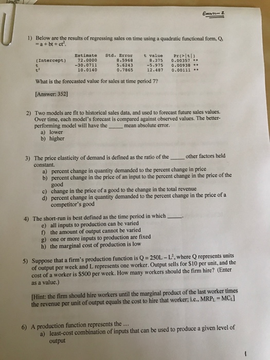 Solved Below are the results of regressing sales on time | Chegg.com