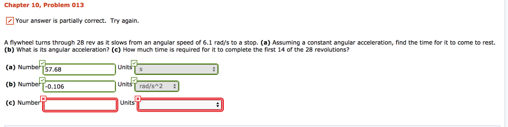 Solved Chapter 10, Problem 013 Your answer is partially | Chegg.com