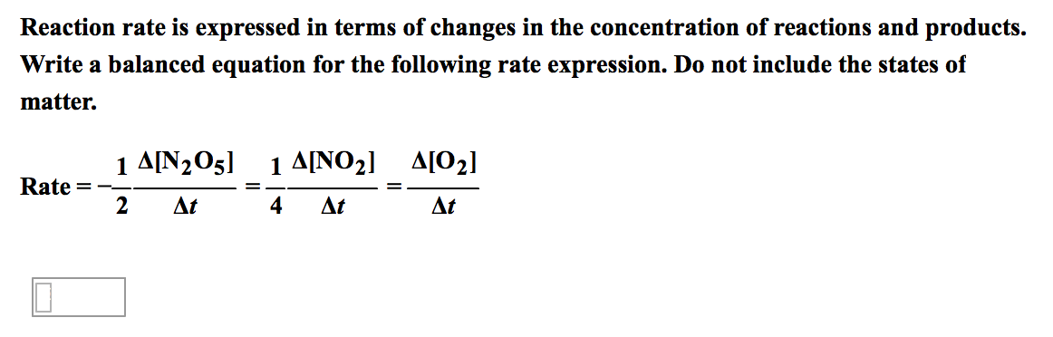 Solved Reaction rate is expressed in terms of changes in the | Chegg.com