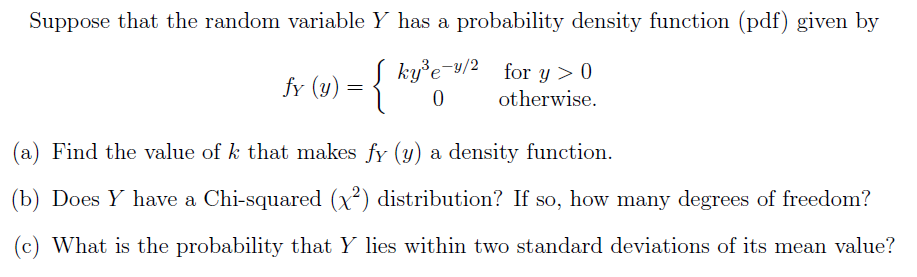 Solved Suppose that the random variable Y has a probability | Chegg.com