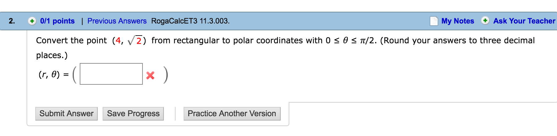 Solved Convert the point (4, squareroot 2) from rectangular | Chegg.com