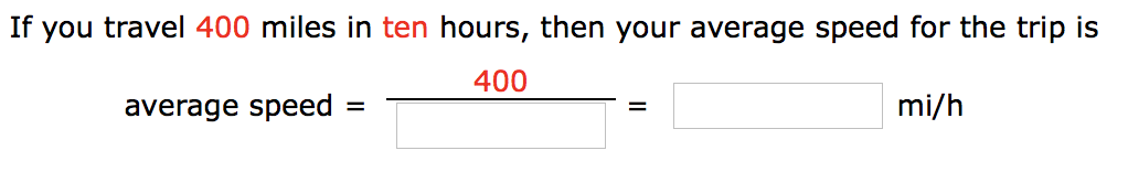 Solved If you travel 400 miles in ten hours, then your | Chegg.com