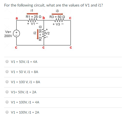 Solved For the following circuit, what are the values of V1 | Chegg.com