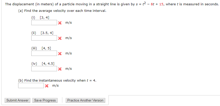 Solved The displacement (in meters) of a particle moving in | Chegg.com