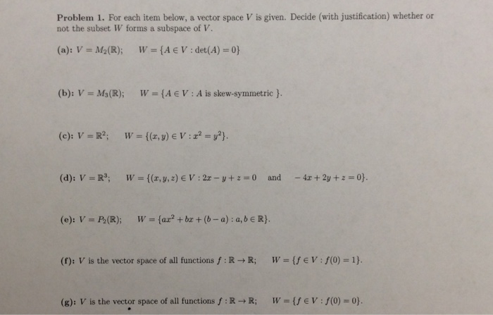 Solved For each item below, a vector space V is given. | Chegg.com