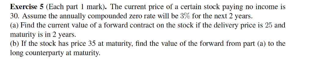 Solved Quantitative Finance - Value of forward and forward | Chegg.com