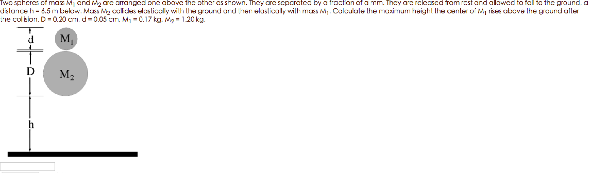 Solved Two spheres of mass M1 and M2 are arranged one above | Chegg.com