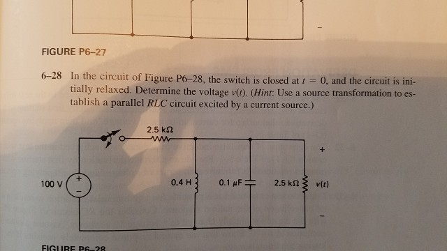 Solved FIGURE P6-27 6-28 In the circuit of Figure P6-28, the | Chegg.com