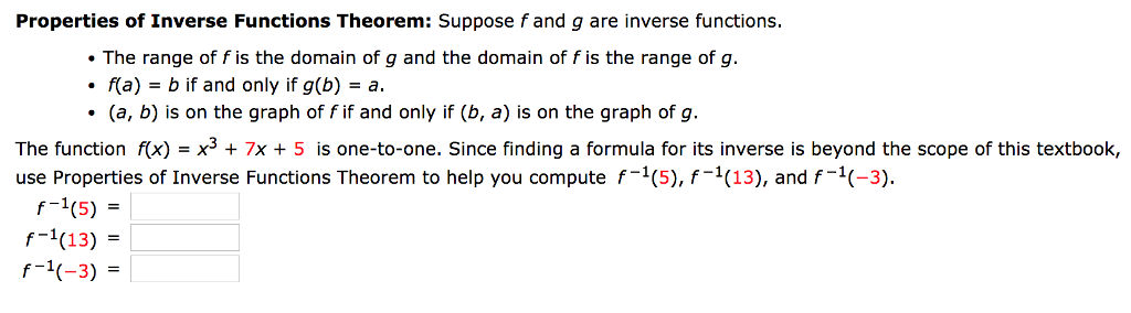 Solved Properties of Inverse Functions Theorem: Suppose fand | Chegg.com