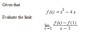 Solved Given that f(x) = x2 -4x Evaluate the limit: f(x) | Chegg.com