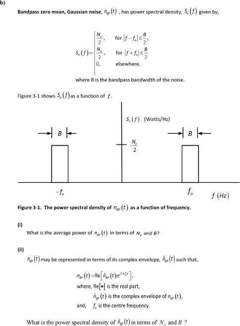 Solved Bandpass zero mean, Gaussian noise np (t), has power | Chegg.com