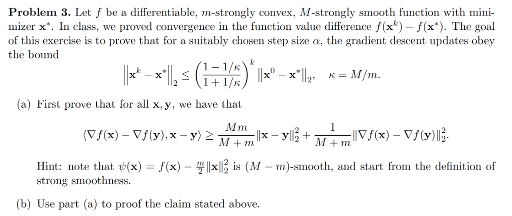 Problem 3. Let f be a differentiable, m-strongly | Chegg.com