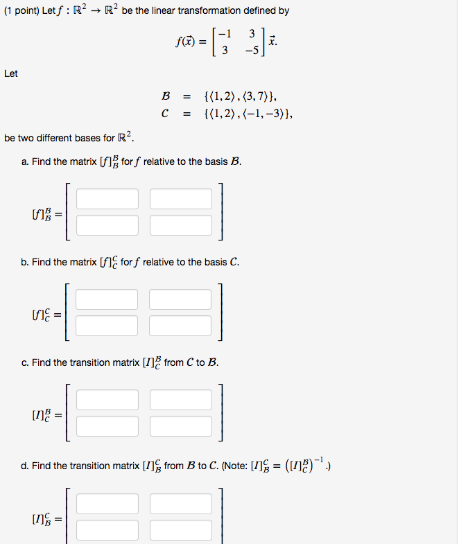 Solved (1 point) Letf R2R2 be the linear transformation | Chegg.com