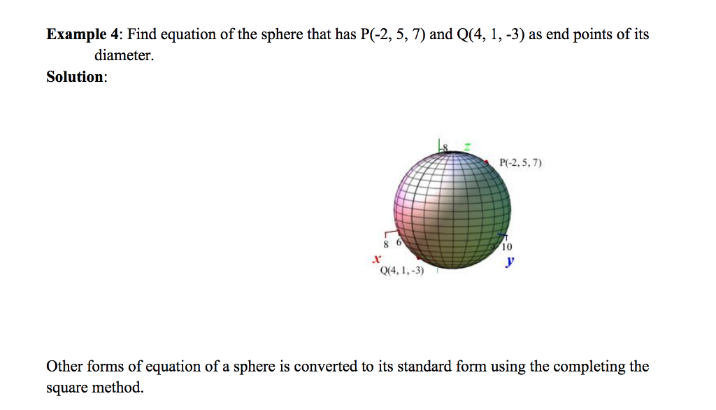 Solved Example 4: Find equation of the sphere that has P(-2, | Chegg.com