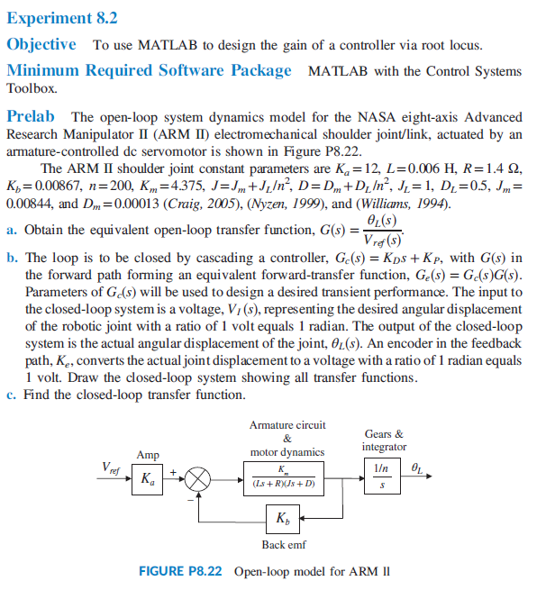 Solved Objective To use MATLAB to design the gain of a | Chegg.com