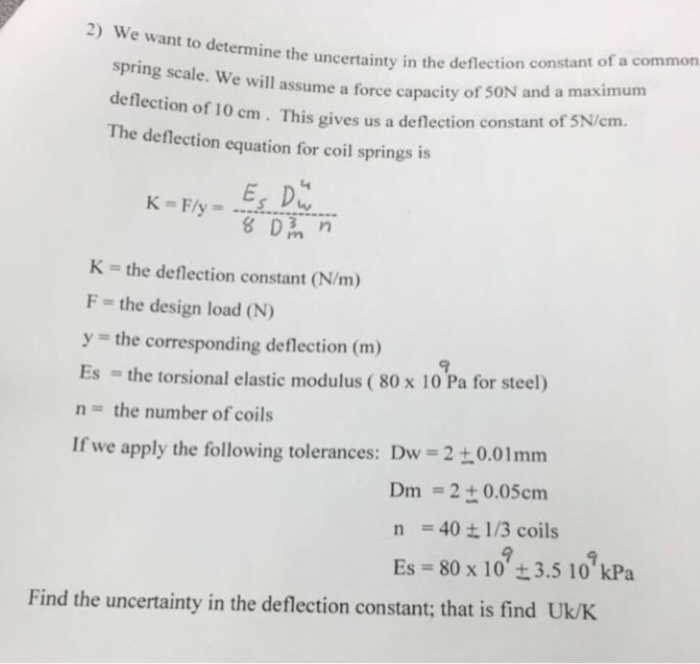 Solved We want to determine the uncertainty in the | Chegg.com