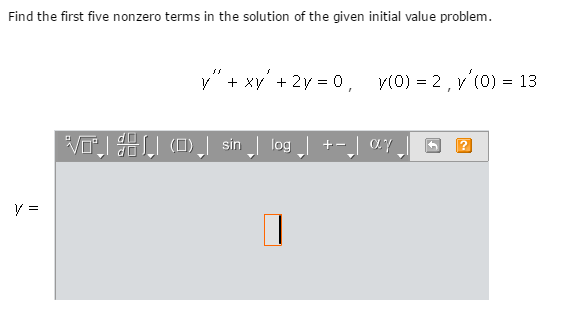 Solved Find the first five nonzero terms in the solution of | Chegg.com