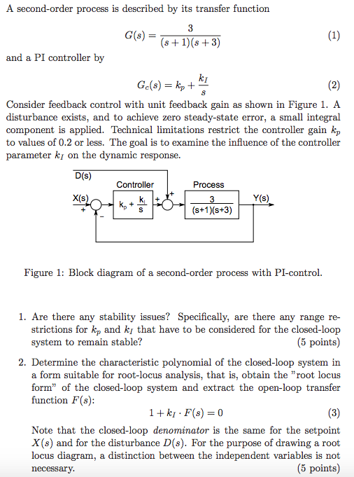 Solved A second-order process is described by its transfer | Chegg.com