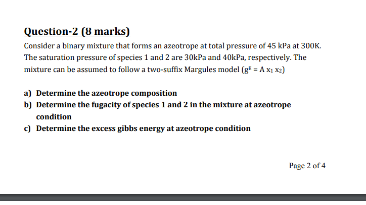 Solved Question-2 (8 marks) m tto8 Consider a binary mixture | Chegg.com Solved Question-2 (8 marks) m tto8 Consider a binary mixture | Chegg.com