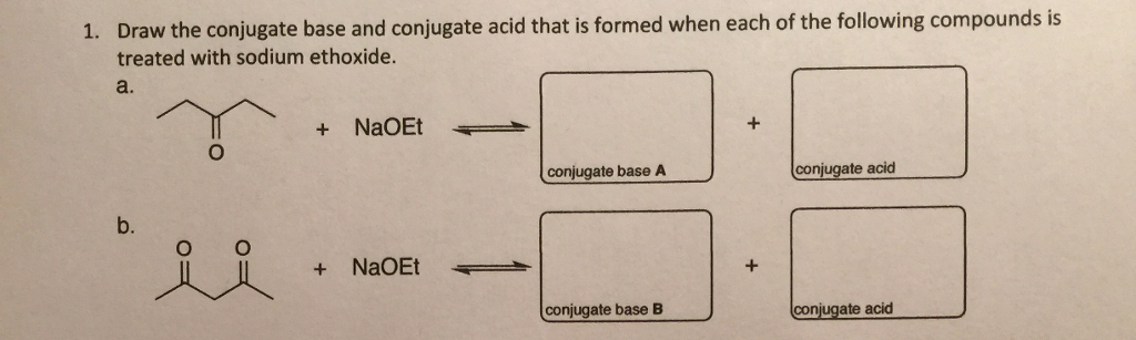 Solved Draw the conjugate base and conjugate acid that is | Chegg.com