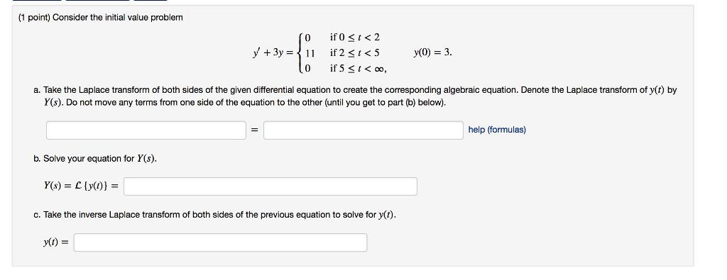 Solved Consider the initial value problem y' + 3y = {0 if 0 | Chegg.com