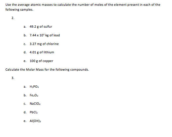 Solved Use the average atomic masses to calculate the number | Chegg.com