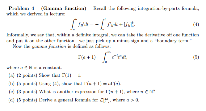Solved Problem 4 Gamma Function Which We Derived In
