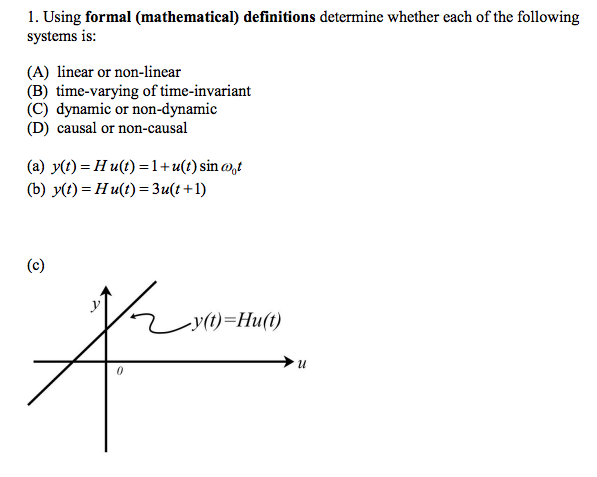 Solved Using formal (mathematical) definitions determine | Chegg.com