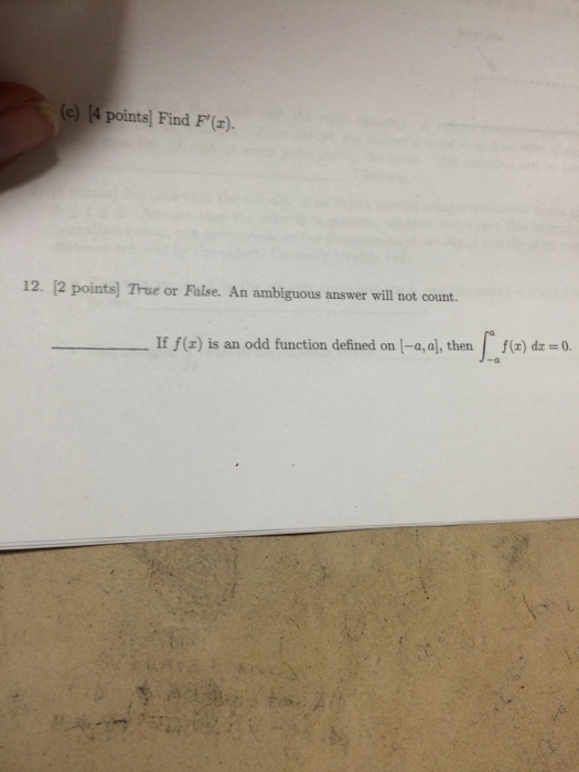 Solved If f(x) is an odd function defined on [-a, a], then | Chegg.com