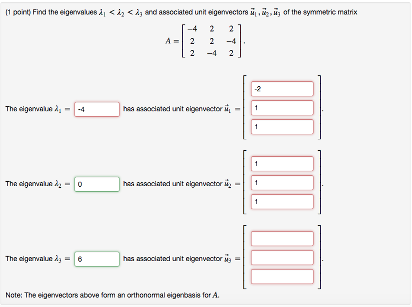 Solved (1 point) Find the eigenvalues