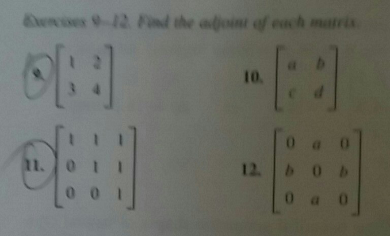 Solved Find the adjoint of each matrix [1 3 2 4] [a c b | Chegg.com