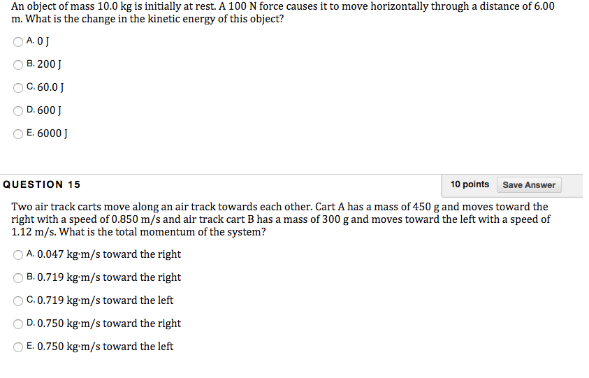 Solved An object of mass 10.0 kg is initially at rest. A 100 | Chegg.com