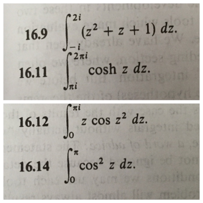 Solved Integral^2i_-i(z^2 + z + 1) dz. Integral^2pii_pii | Chegg.com