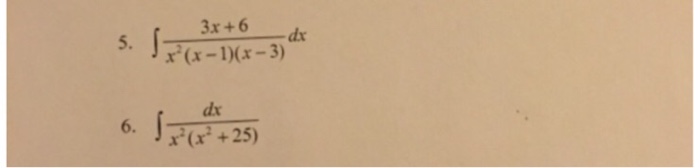 Solved Integral 3x+6 / x^2 (x - 1)(x - 3) dx integral dx / | Chegg.com