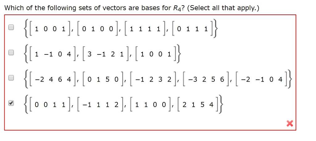 Solved Which of the following sets of vectors are bases for | Chegg.com