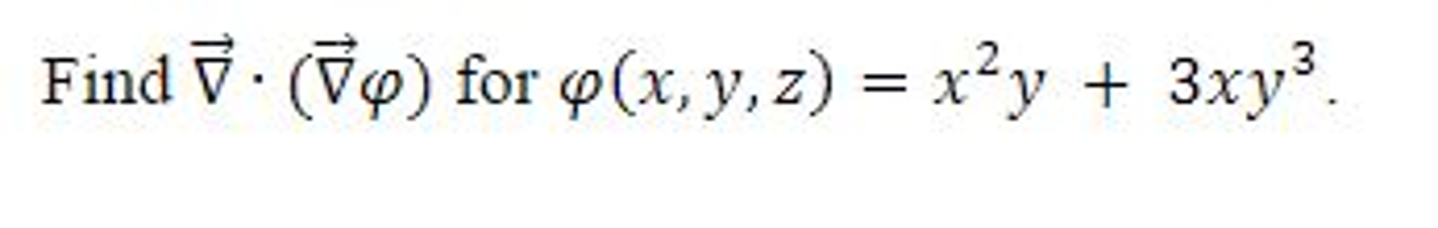 Solved Find vector nabla middot vector (nabla phi) for phi | Chegg.com