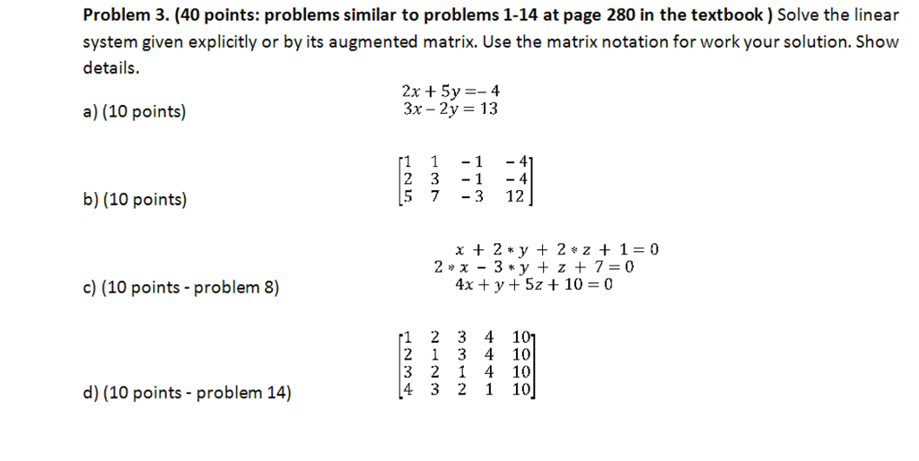 Solved Solve the linear system given explicitly or by its | Chegg.com