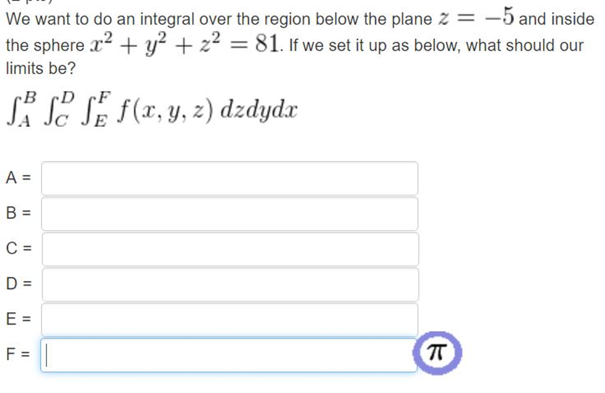 Solved Do an integral over the region below the plane Z = -5 | Chegg.com