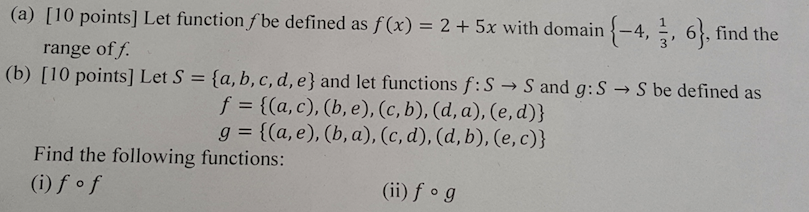 Solved Let function f be defined as f(x) = 2 + 5x with | Chegg.com