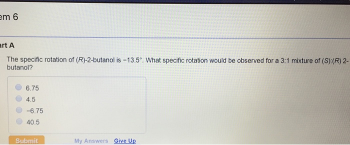 Solved The specific rotation of (R)-2-butanol is -13.5degre. | Chegg.com