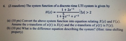 Solved The system function of a discrete-time LTI system is | Chegg.com